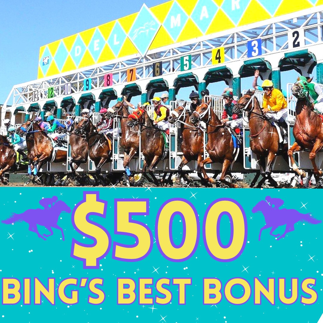Del Mar's Bing's Best $500 Bonus - StableDuel